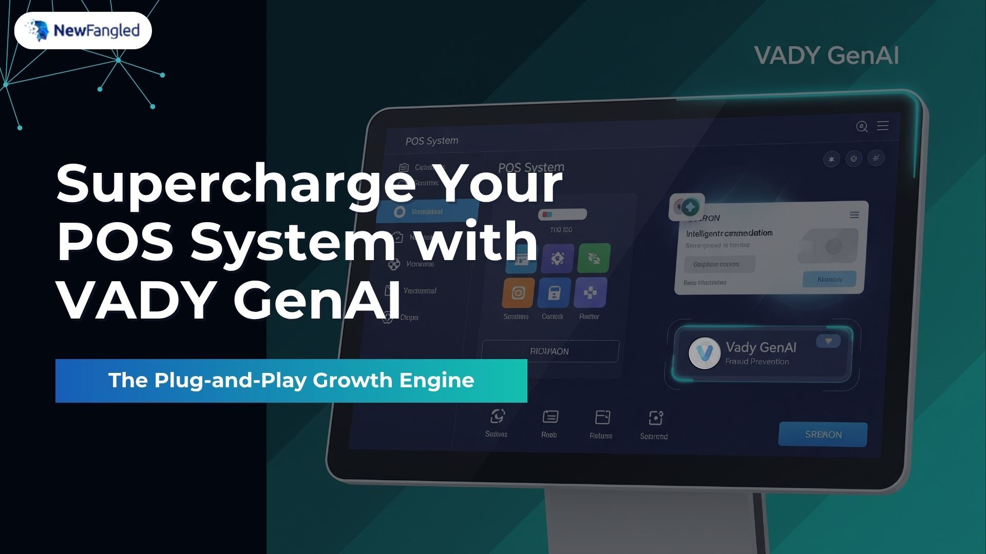 Supercharge Your POS System with VADY GenAI: Plug-and-play ...